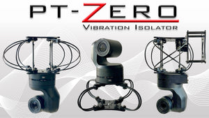 PT-Zero Vibration Isolator for PTZ Cameras - RigWheels